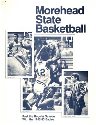 "Morehead State University: Past the Regular Season with the 1982-1983 ...