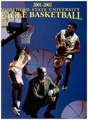 "2001-2002 Morehead State University Eagle Basketball" by Morehead ...