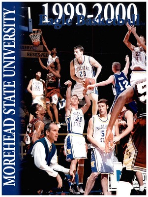 "Morehead State University 1999-2000 Eagle Basketball" by Morehead ...