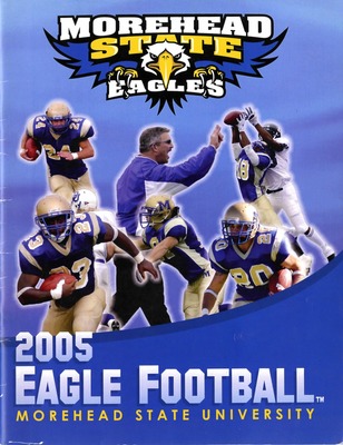 "2005 Eagle Football Morehead State University" by Morehead State ...