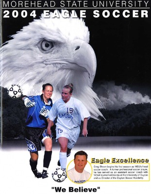 "Morehead State Univerity 2004 Eagle Soccer" by Morehead State ...