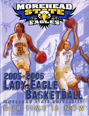 "2005-2006 Lady Eagle Basketball Morehead State University" by Morehead ...