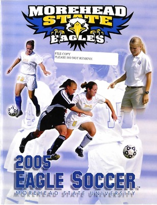 "2005 Eagle Soccer Morehead State University" by Morehead State ...