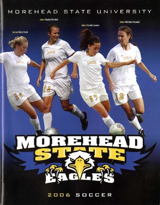 "Morehead State University 2006 Soccer" by Morehead State University ...